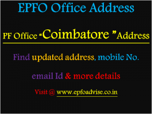PF Office Coimbatore Address Location, Toll-free, Email, Mobile no. & Mor